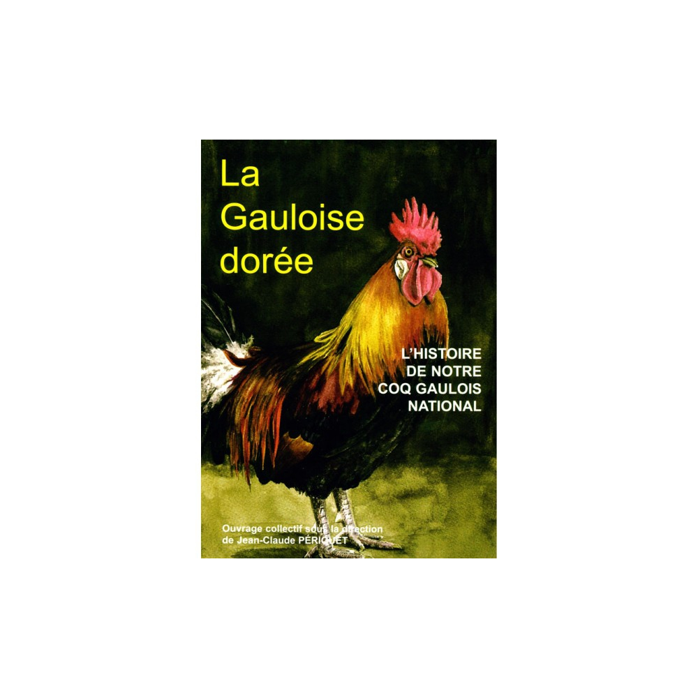 La Gauloise Dorée